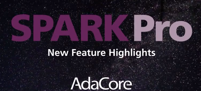 Avec l’outil Spark Pro 16, AdaCore facilite l’usage de la vérification statique et des preuves ...