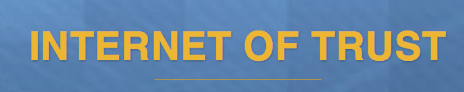 Internet of Trust apporte services et conseil pour la sécurité des ...