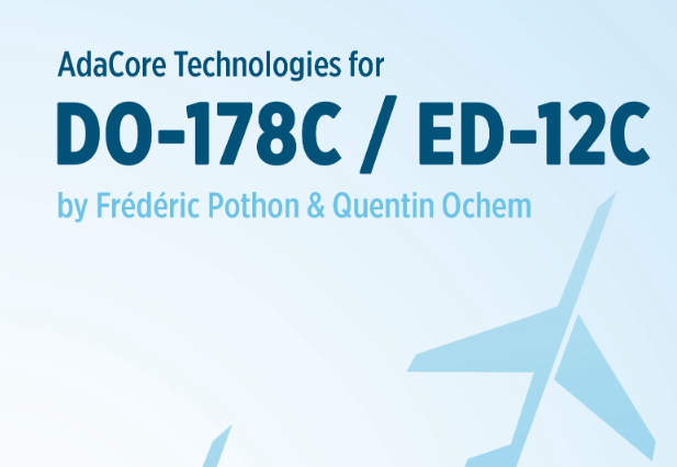 AdaCore publie un guide sur la norme DO-178C (ED-12C) et l’apport des ...